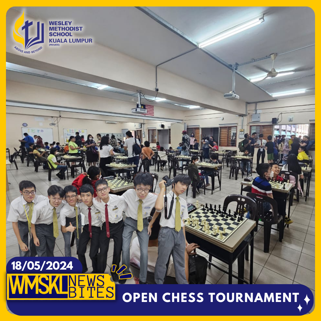 Wesley Methodist School Kuala Lumpur | Wesley Open Chess Tournament