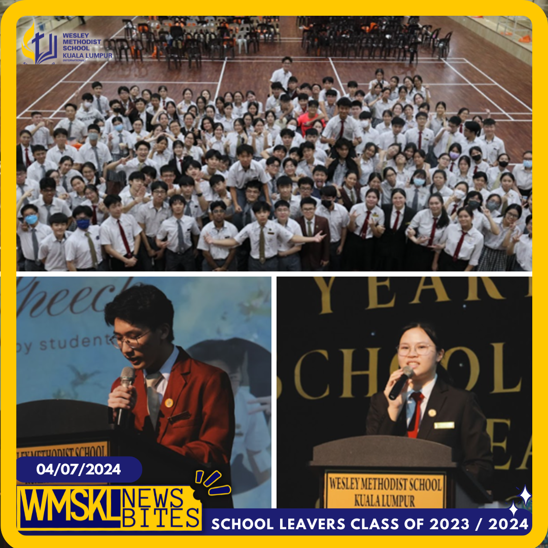 Wesley Methodist School Kuala Lumpur | School Leavers Class Of 2023/2024