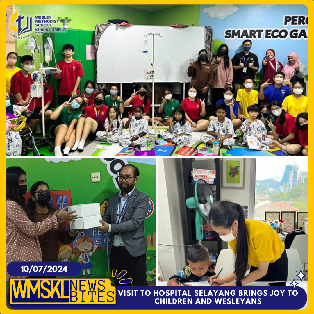 Wesley Methodist School Kuala Lumpur | Visit to Hospital Selayang ...